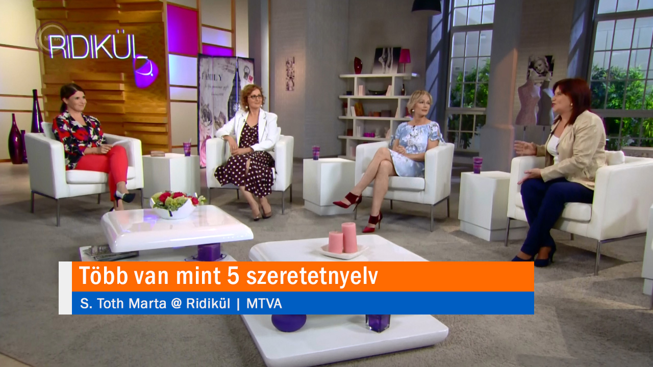 Több van mint 5 szeretetnyelv - S. Toth Marta @ Ridikül | MTVA