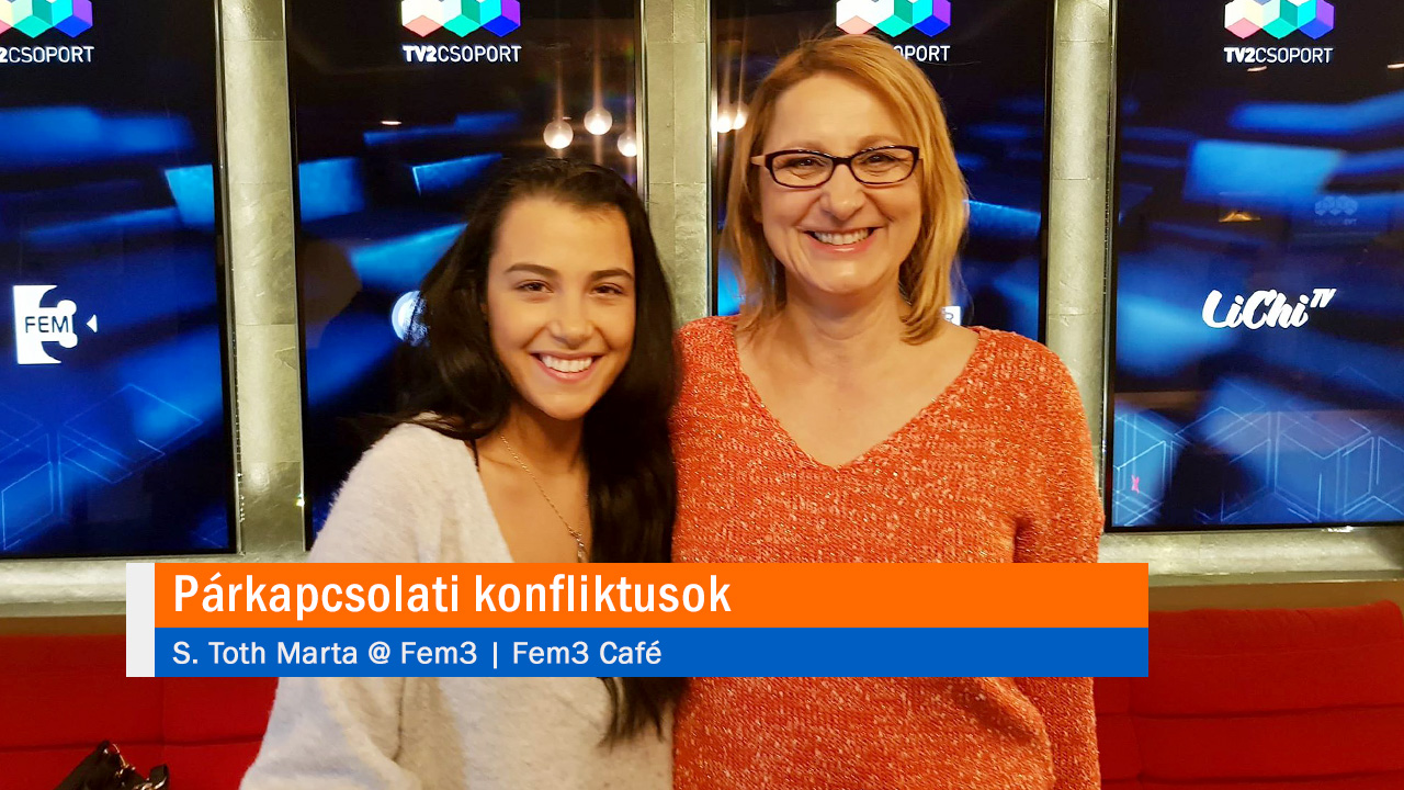 Párkapcsolati konfliktusok - S. Toth Marta @ Fem3 Café