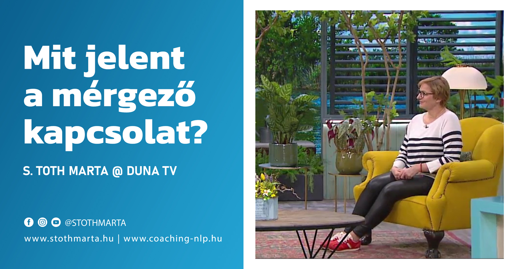 Mit jelent a mérgező kapcsolat? S. Toth Marta @ Duna TV